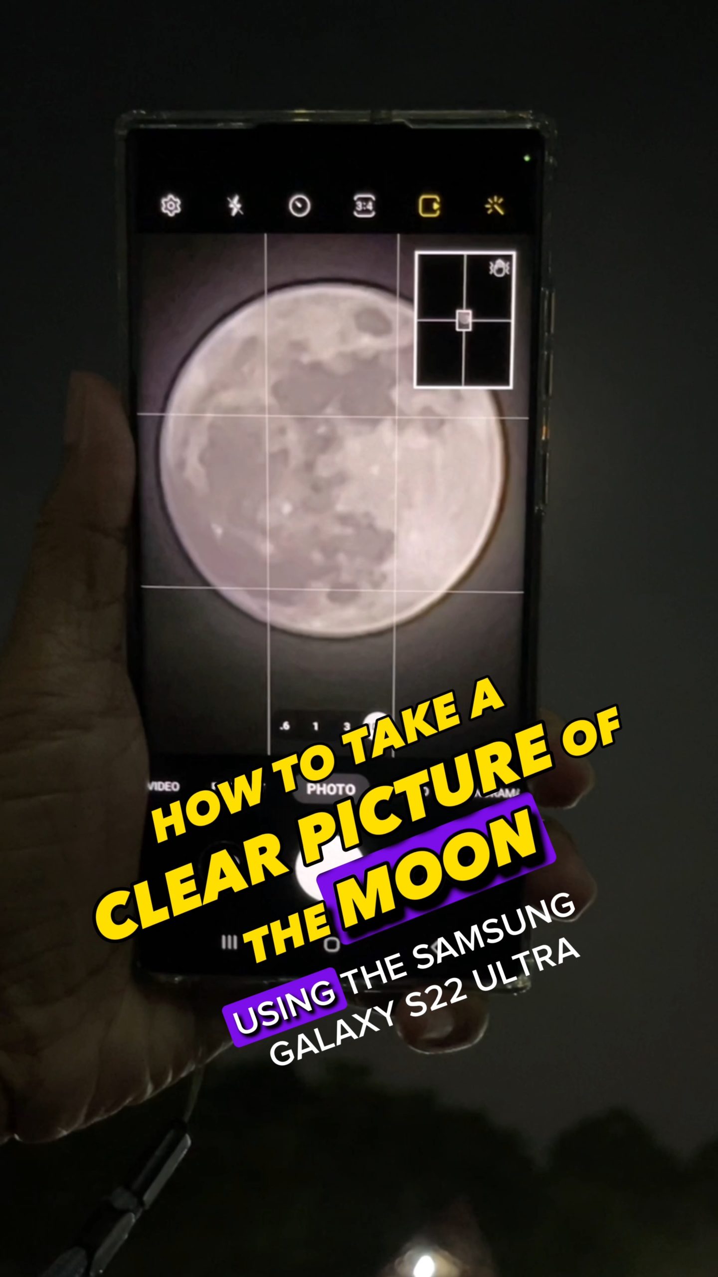 How to Take a Clear Picture of the Moon Using the Samsung Galaxy S22 ...